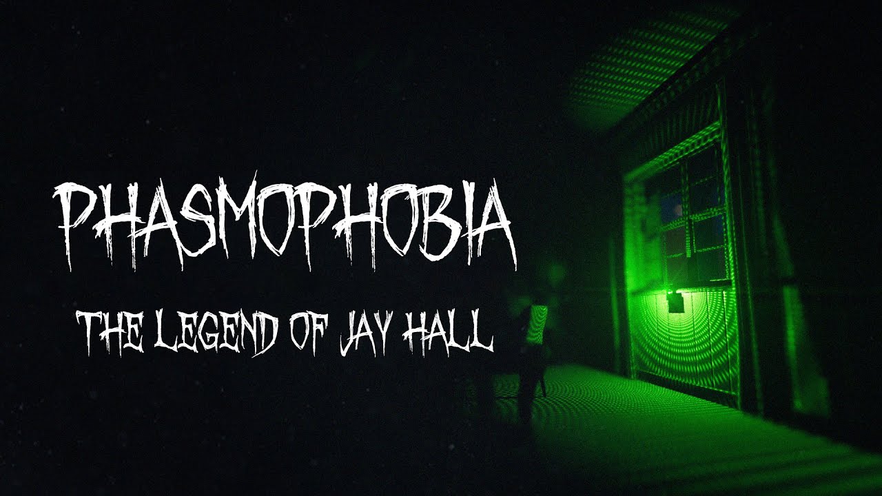 Phasmophobia : The Legend of Jay Hall. - YouTube