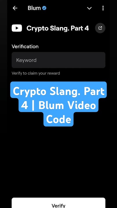 Crypto Slang. Part 4 | Blum Video Code - YouTube