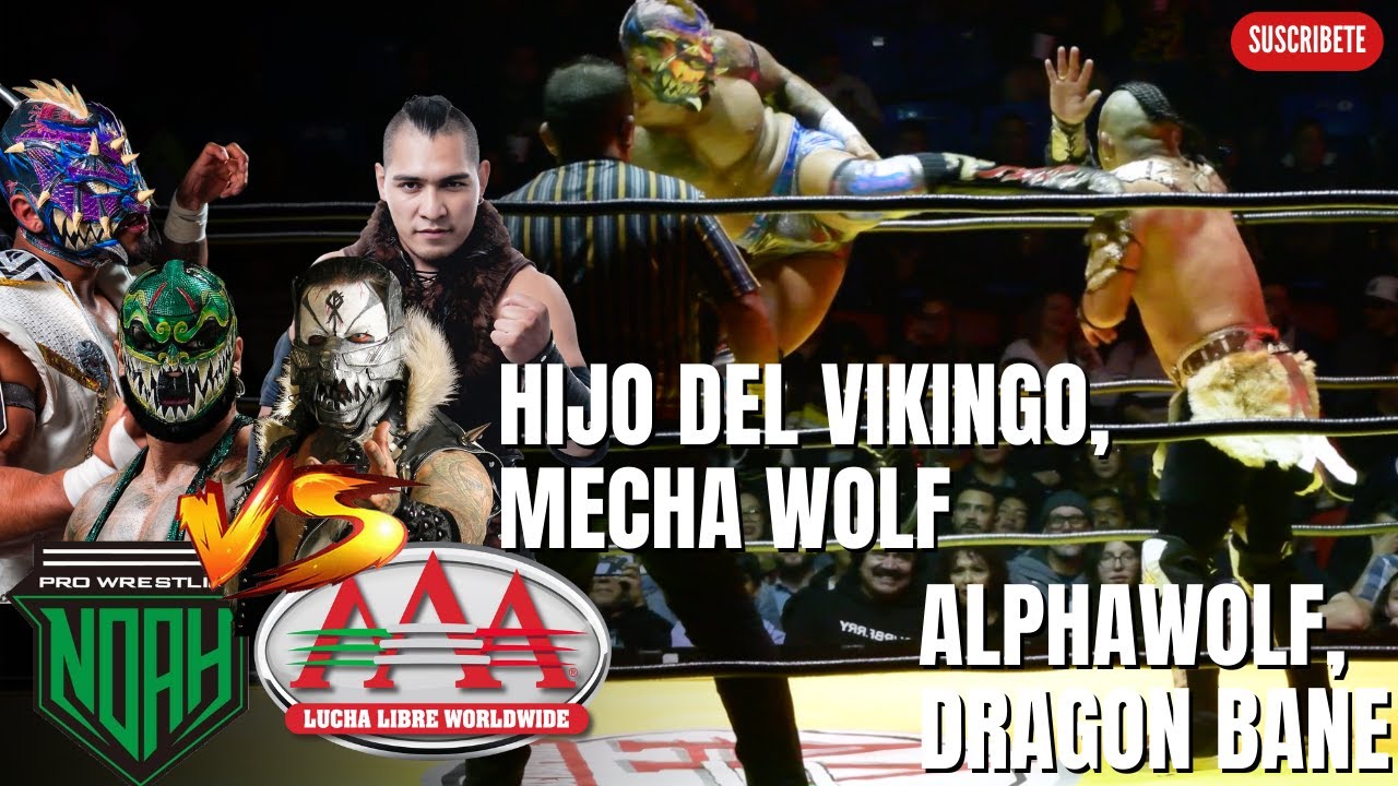 AAA VS NOAH. Hijo Del Vikingo, Mecha Wolf VS Alpha Wolf, Dragon Bane ...