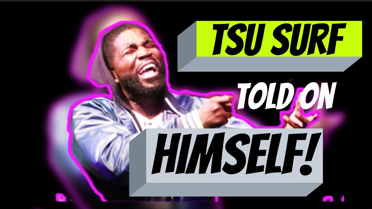 Tsu Surf TOLD on Tsu Surf (walked right into a RICO case) #tsusurf # ...