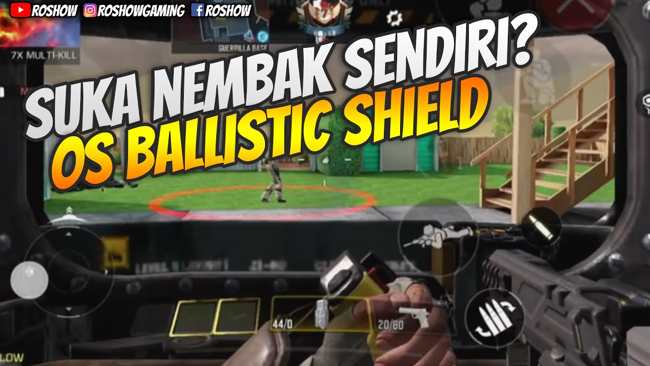 OPERATOR SKILL YANG SUKA NEMBAK SENDIRI? BALLISTIC SHIELD CODM ...