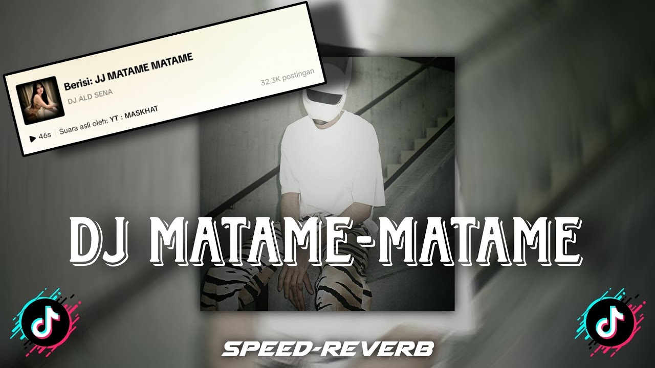 DJ MATAME MATAME RE REMIX 𝘽𝙮 𝙈𝘼𝙎𝙆𝙃𝘼𝙏 🎟|| 𝙨𝙥𝙚𝙚𝙙 𝙪𝙥- 𝙧𝙚𝙫𝙚𝙧𝙗 - YouTube