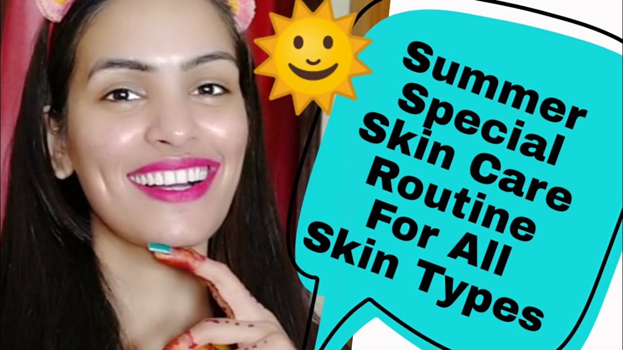 Crystal Clear Pimples Free Glowy Skin Care Routine For Summer - YouTube