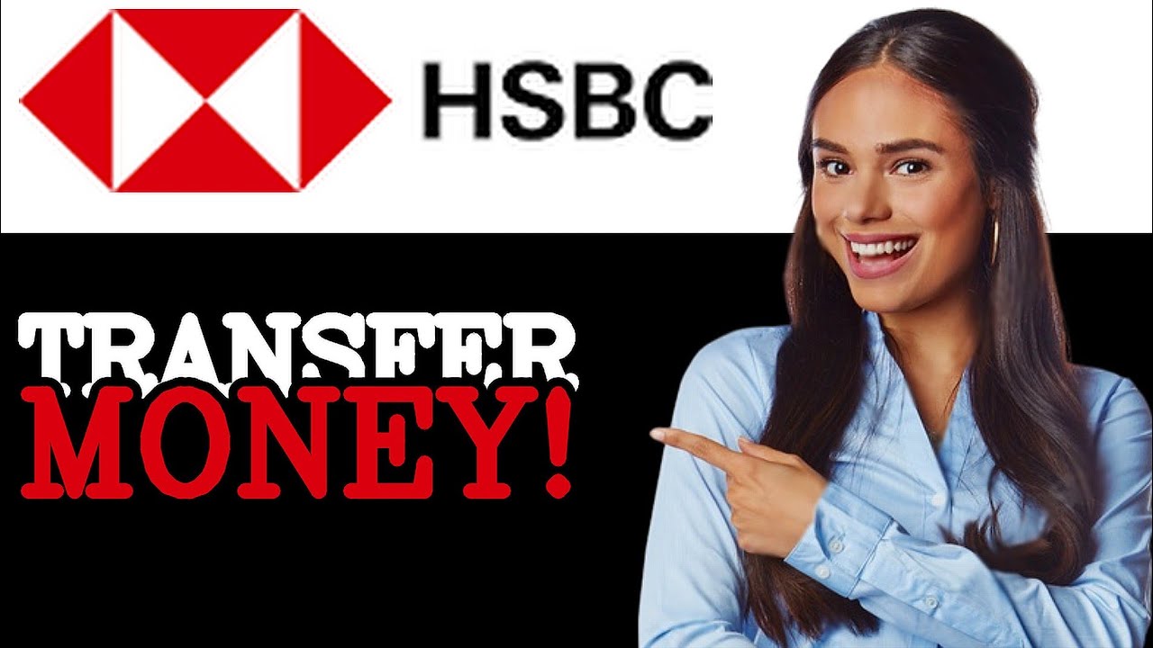 How To Send Money Outside The UK With HSBC (2025) - YouTube
