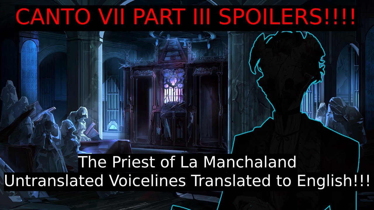 The Priest of La Manchaland All Skills & English Translated Voicelines ...