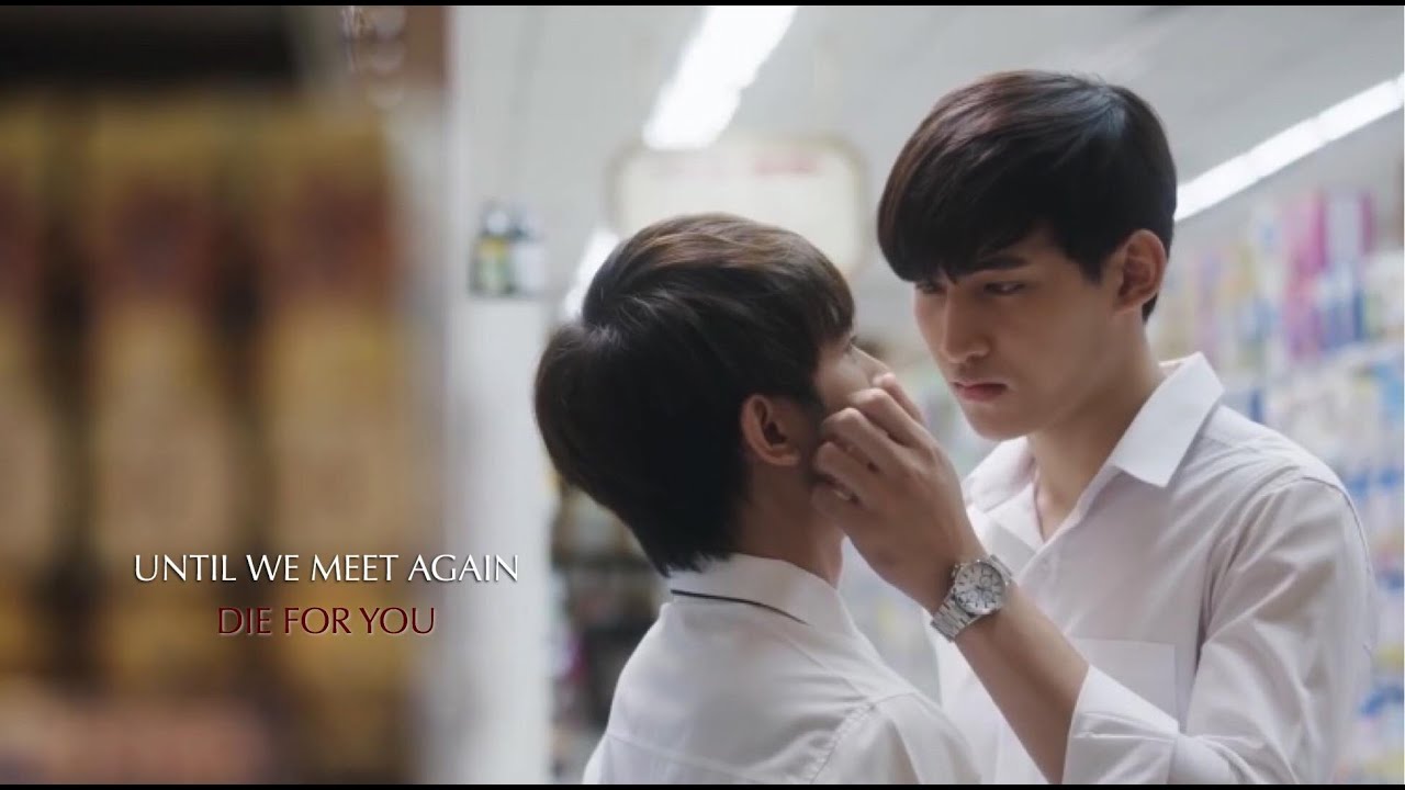 Until We Meet Again – 'Die For You' [ uwma fmv ] - YouTube