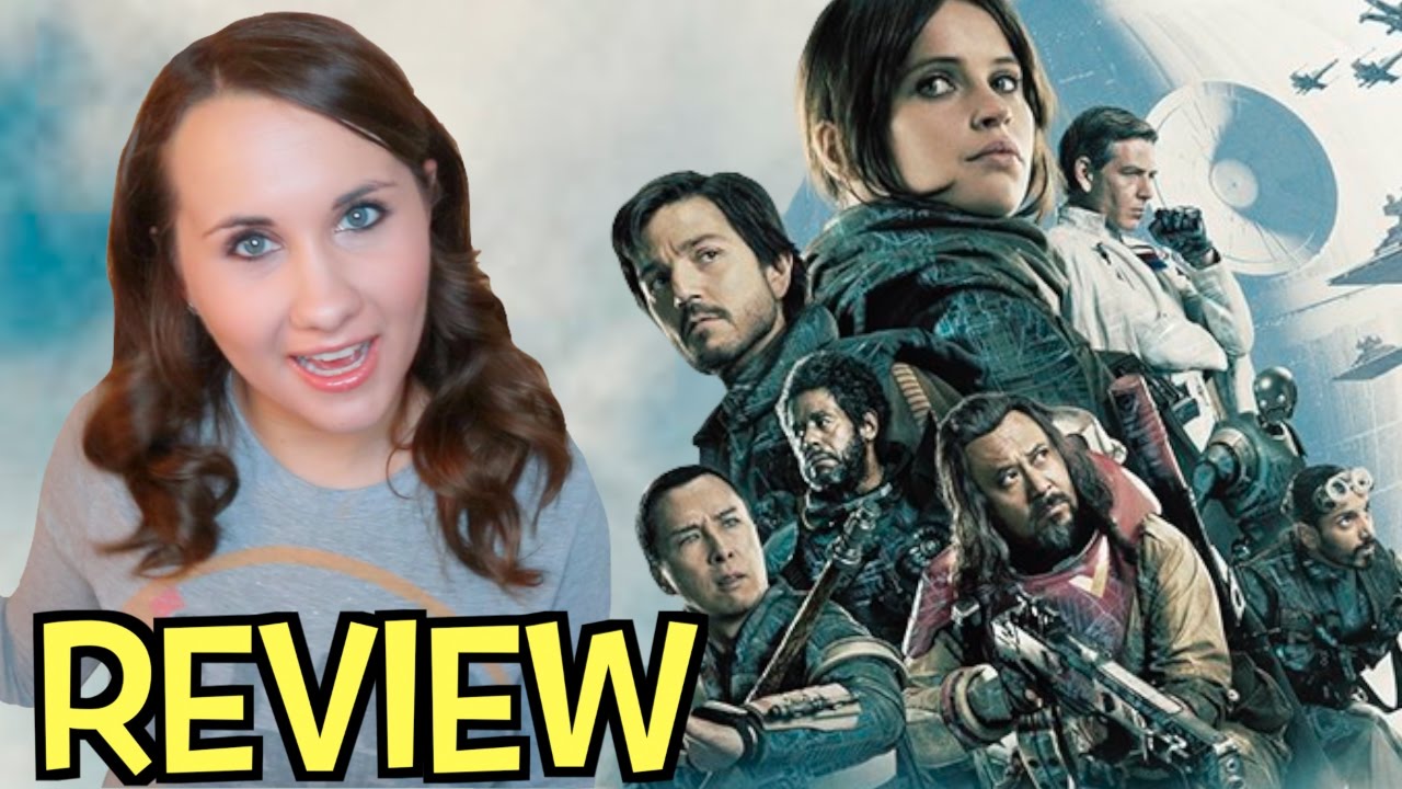Rachel Reviews: 🌟Rogue One: A Star Wars Story🌟 || Adorkable Rachel ...