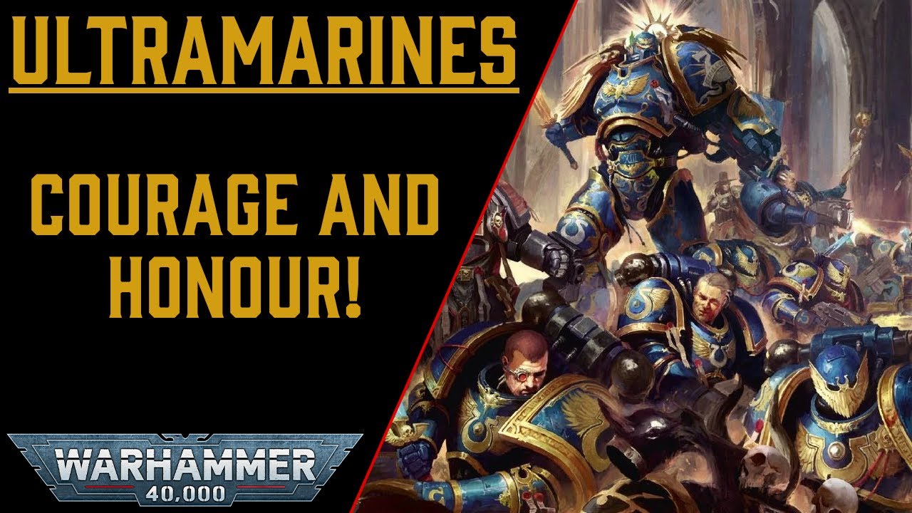 Ultramarines - Poster Boys, But That's Not a Bad Thing | Warhammer 40k ...