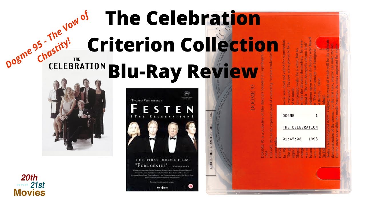 The Celebration Criterion Collection Blu-Ray Review - YouTube