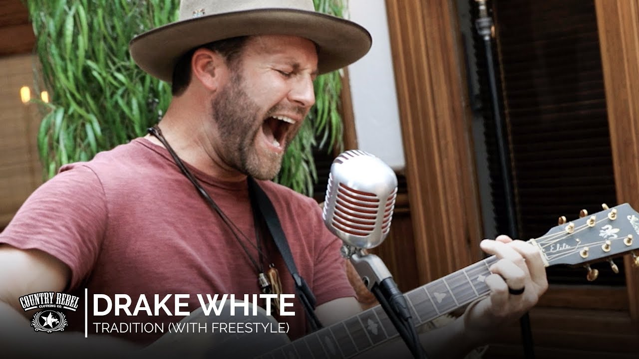 Drake White - Tradition w/ freestyle (Acoustic) // Country Rebel HQ ...