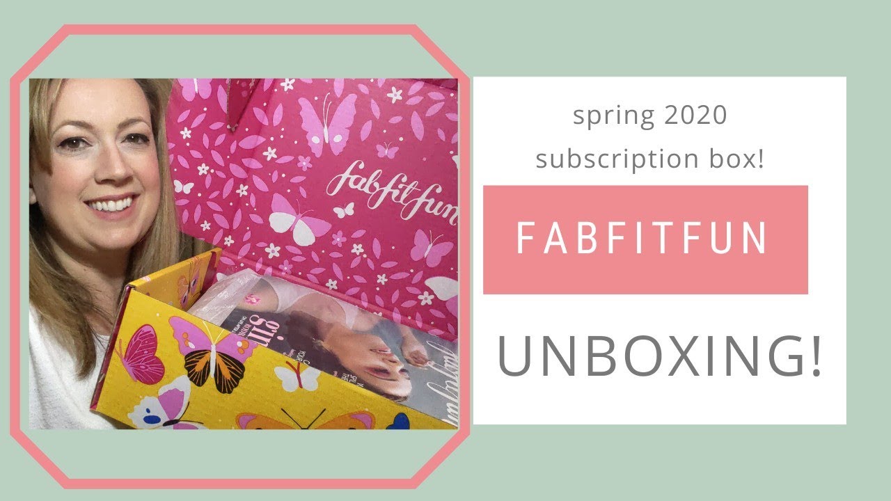 FabFitFun Spring Unboxing 2020 - YouTube