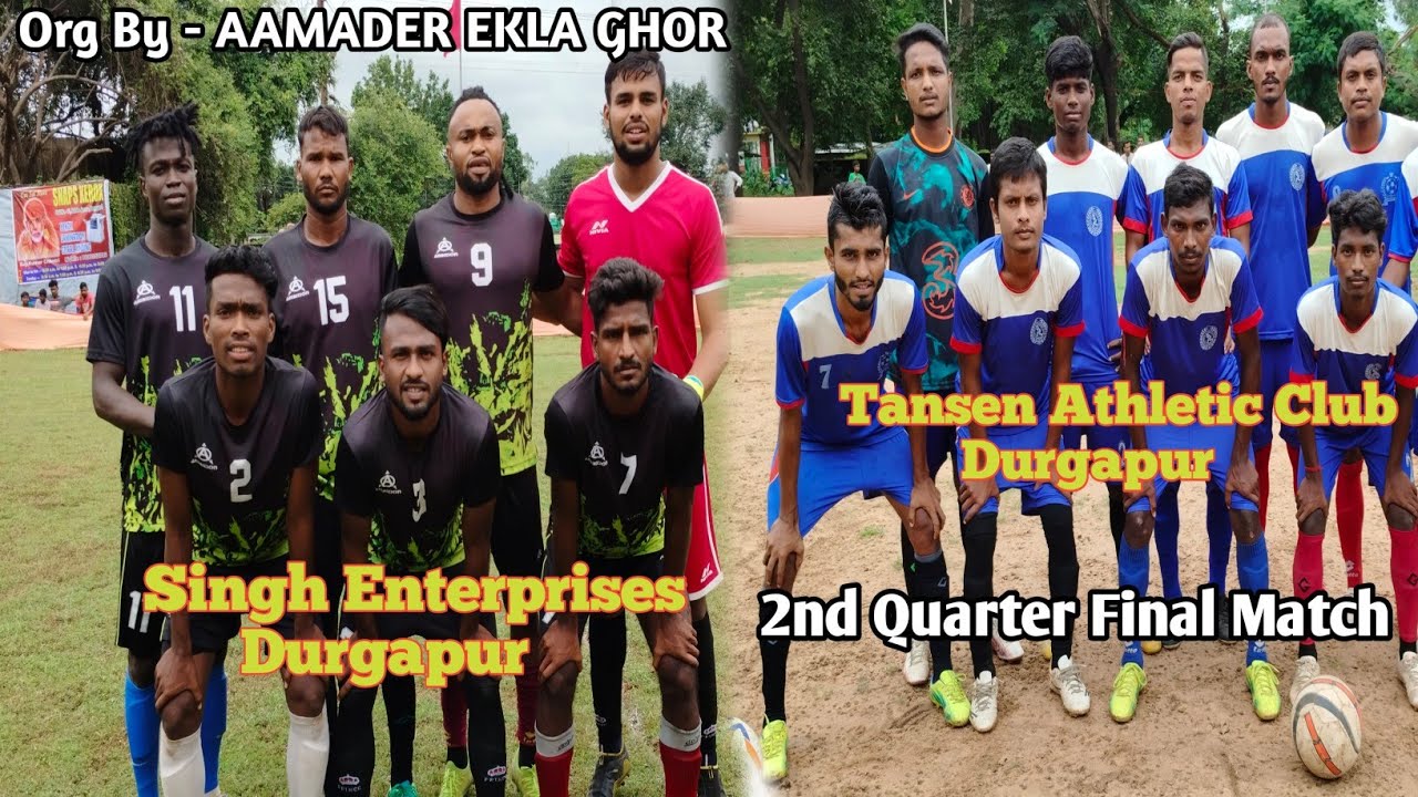 2nd Quarter Final Match || Singh Enterprises 🆚 Tansen Athletic Club ...