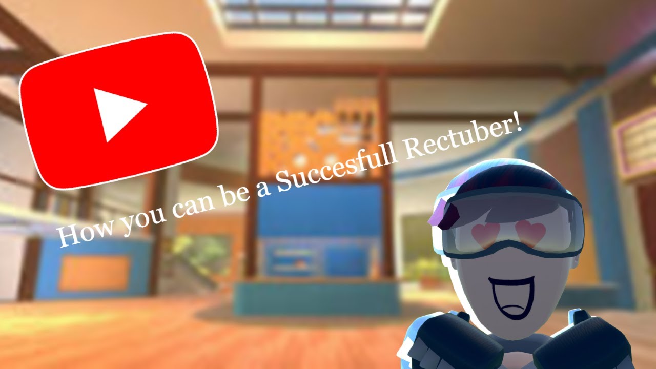 Youtube tips (how to be a rectuber) - YouTube