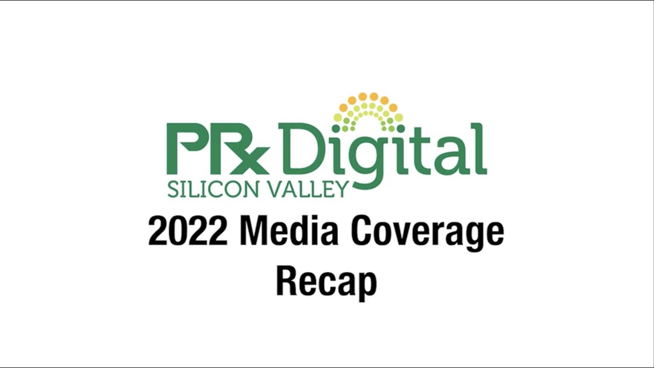 PRxDigital 2022 Media Coverage Recap - YouTube