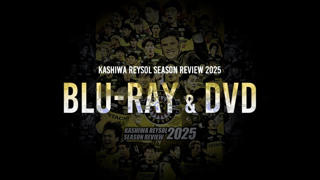 【柏レイソル】『KASHIWA REYSOL SEASON REVIEW 2025』告知映像 - YouTube