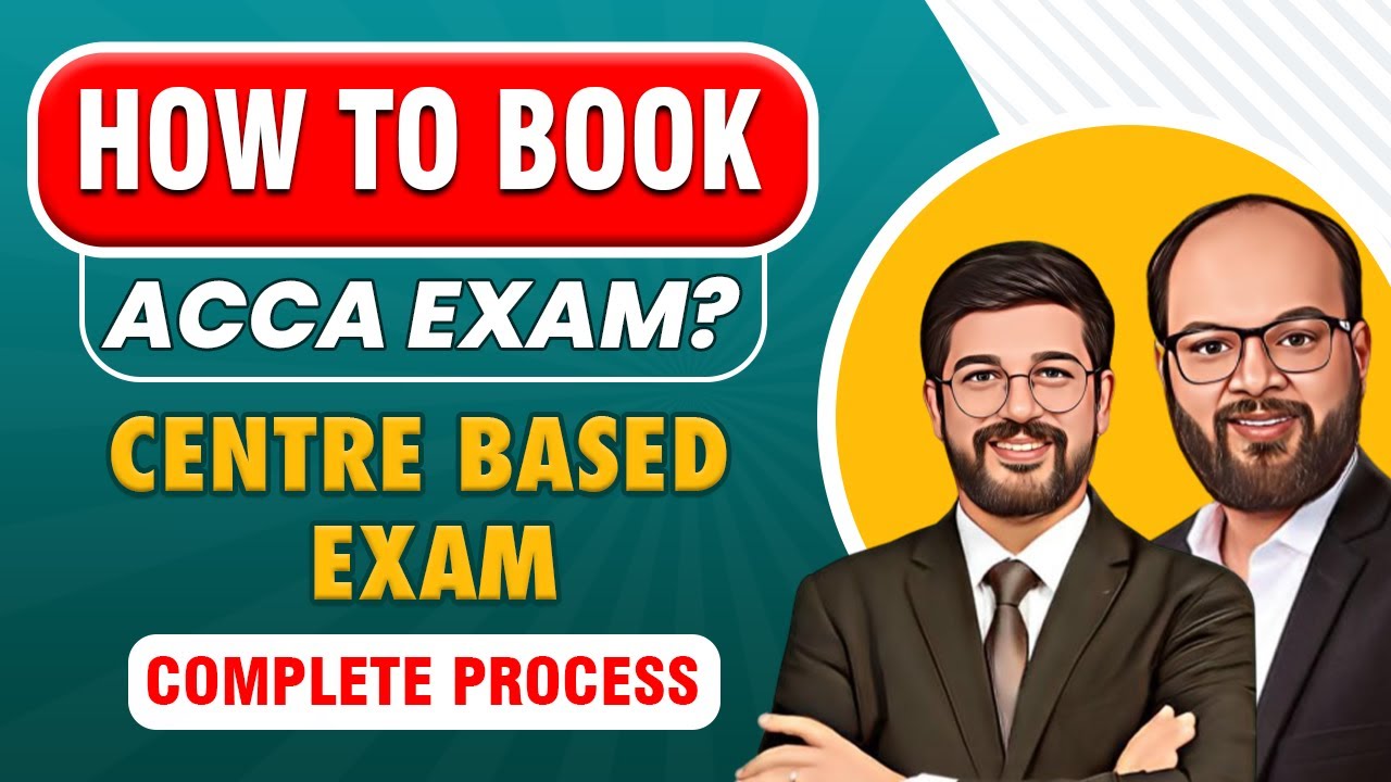 How to Book ACCA Exam Online? | How to Book ACCA Centre Based Exam ...