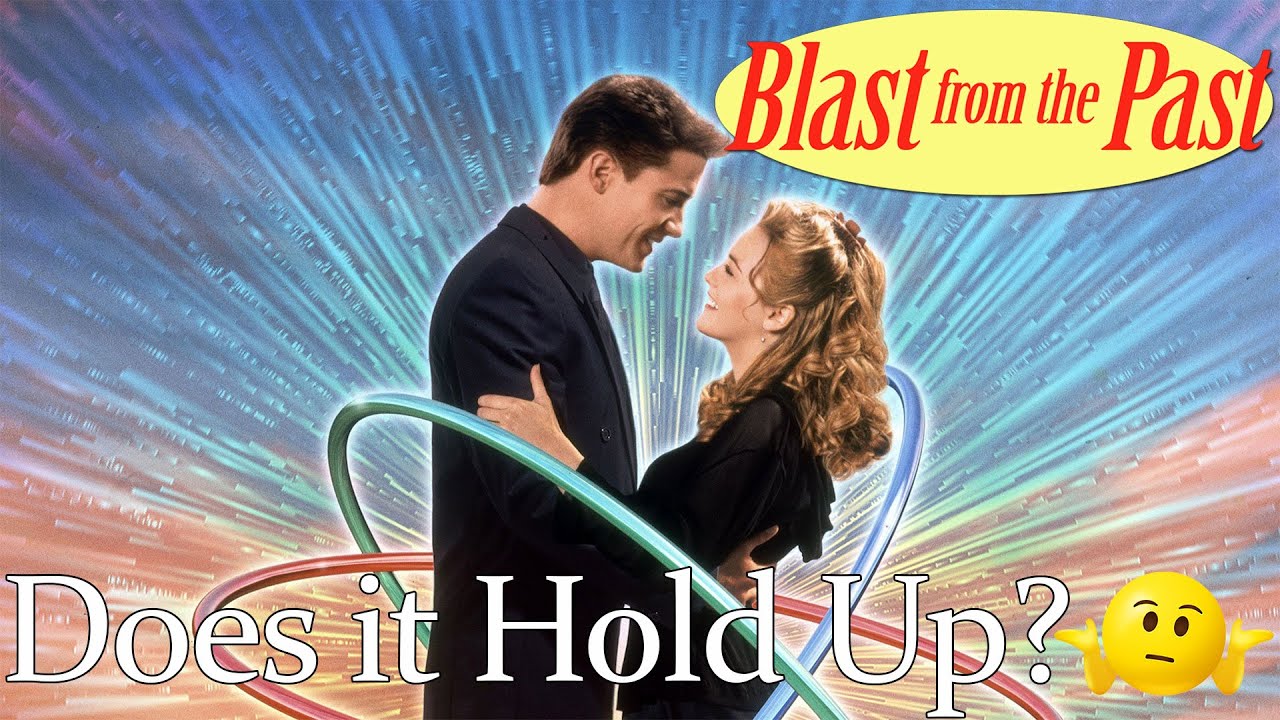 Does BLAST FROM THE PAST hold up? w/ special guest - YouTube