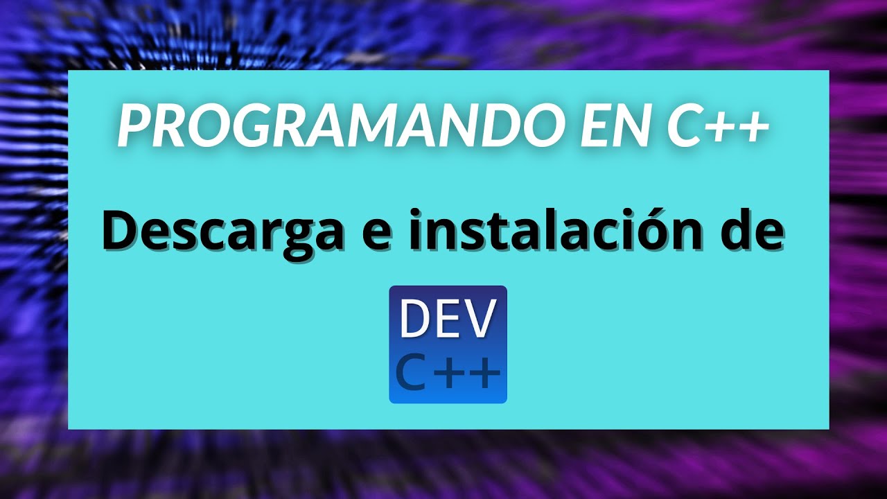 Programando En C Descarga E Instalacion De Dev C Youtube