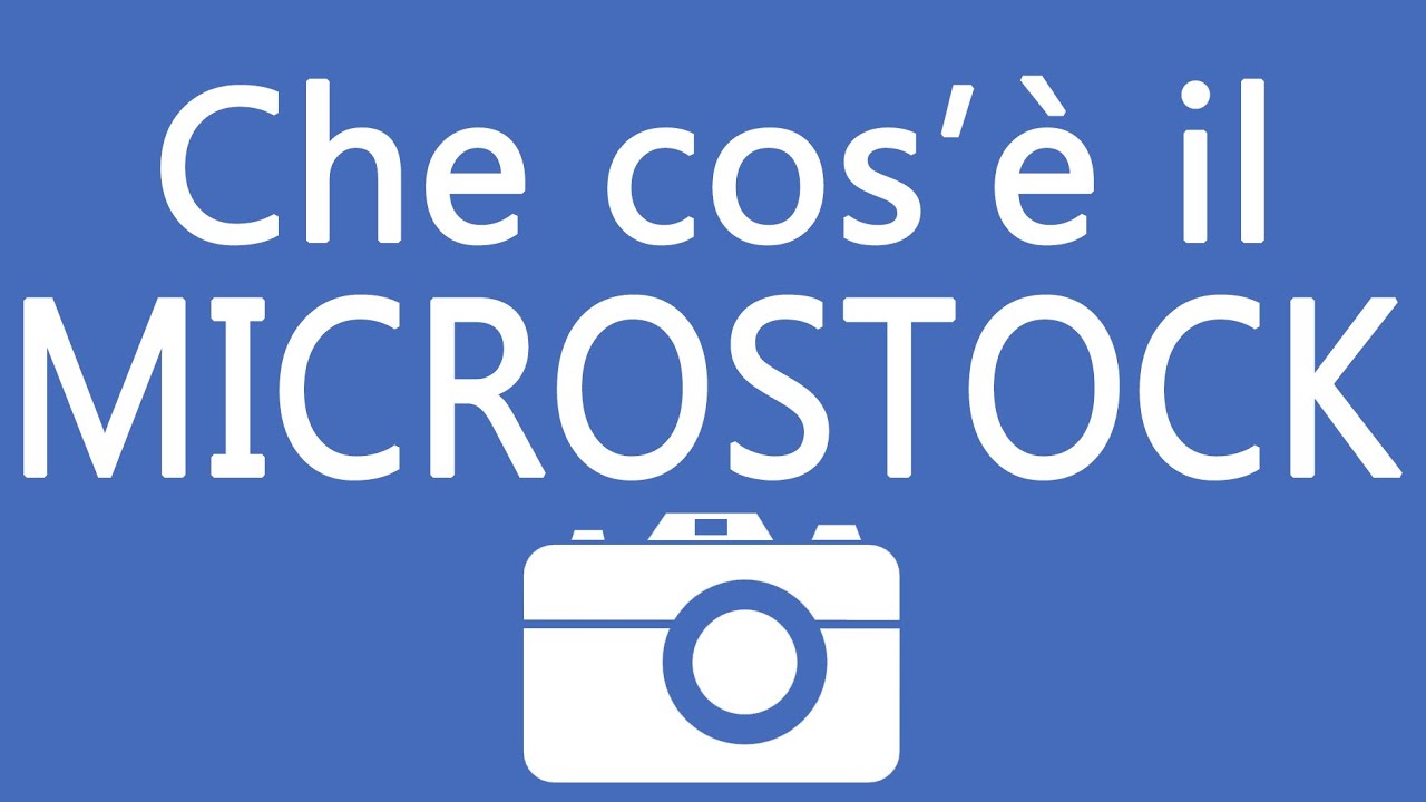 Fotografia Microstock: Che cos'è e come permette guadagni on line - YouTube