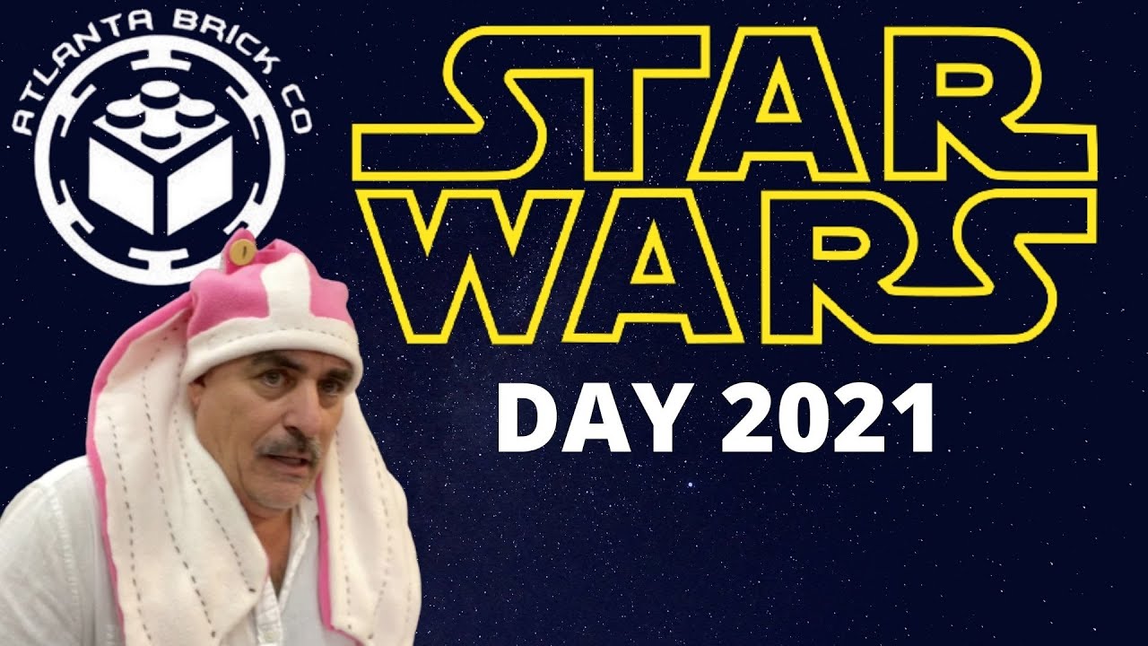 Star Wars Day 2021 at the Atlanta Brick Co. - YouTube