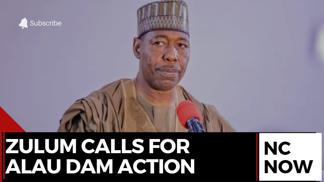 Borno Governor Urges Urgent Action on Alau Dam Collapse - YouTube