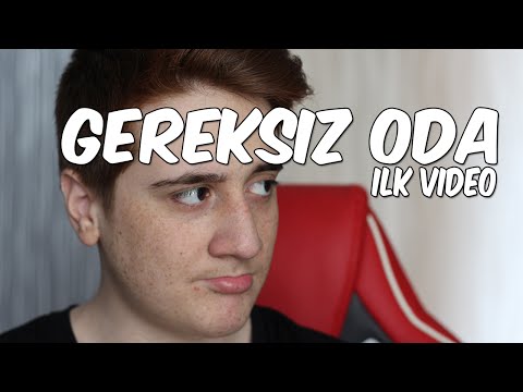 GEREKSİZ ODA - İLK VİDEO (EMJAN HEYECANLI)