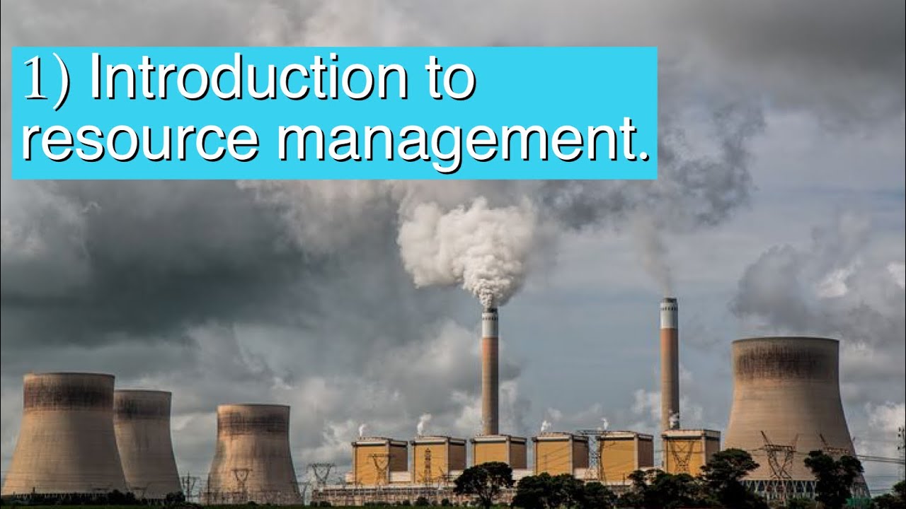 Introduction to resource management. Powered by @GeographyHawks - YouTube