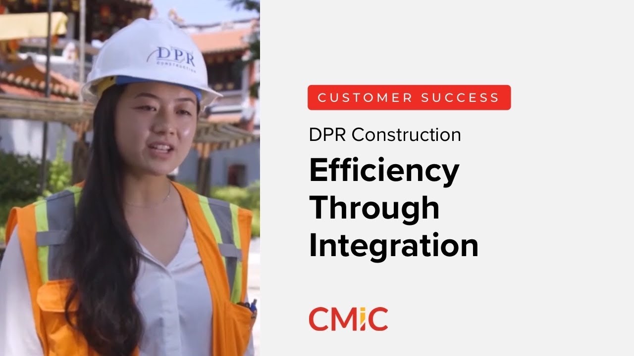 Enhancing Construction Efficiency: DPR Construction's Journey with CMiC - YouTube