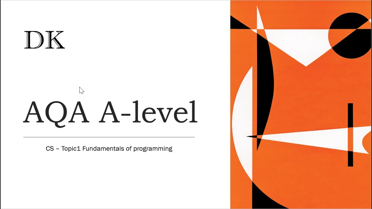 AQA A Level CS-T1 Fundamentals of programming - YouTube