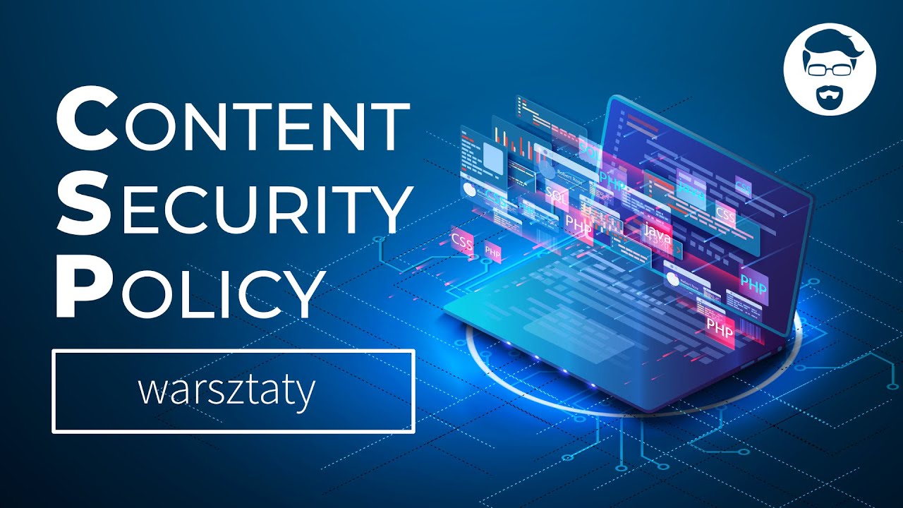 Co to jest (i jak działa) CSP - Content Security Policy - YouTube