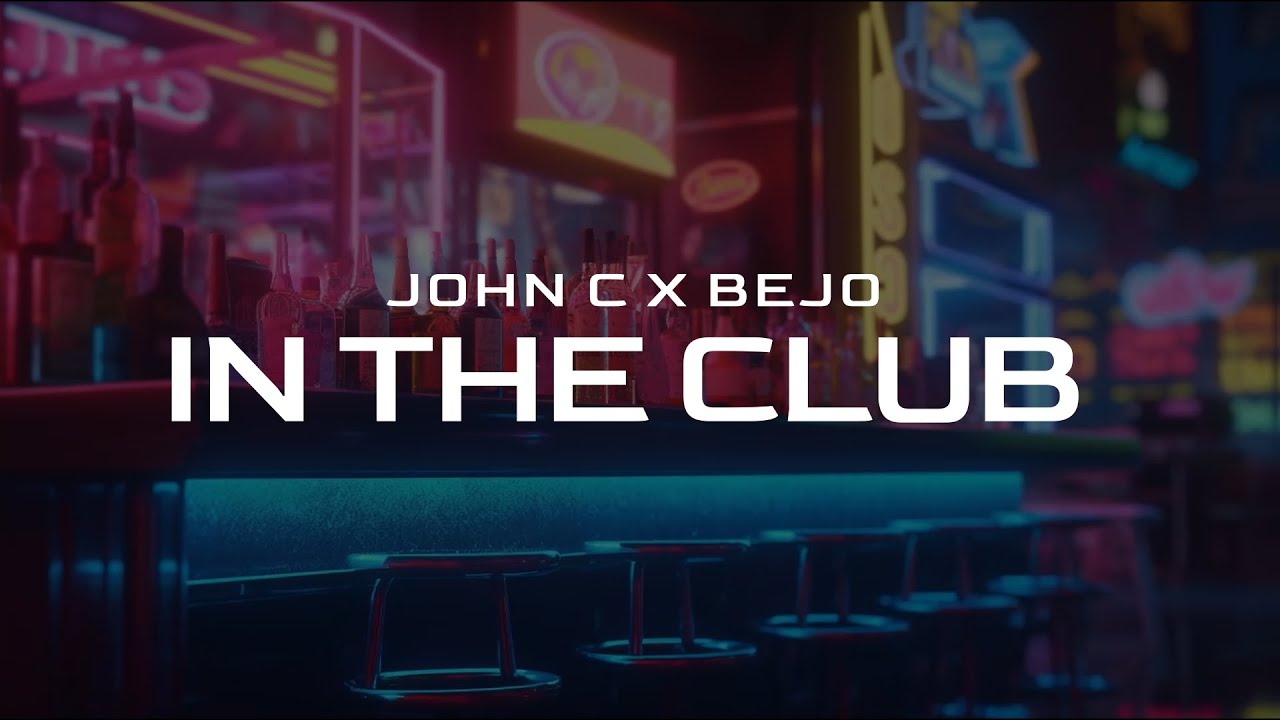 IN THE CLUB - JOHN C X BEJO (Visualizer) - YouTube