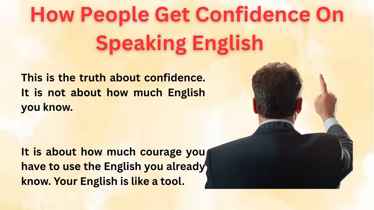 How People Get Confidence On Speaking English In Short Time/ learn ...