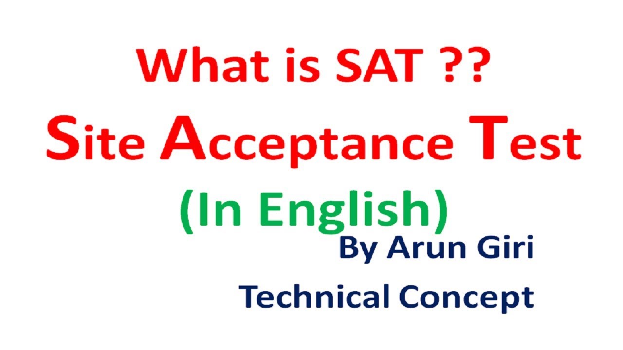 [English] What is SAT ? / Site Acceptance Test - YouTube