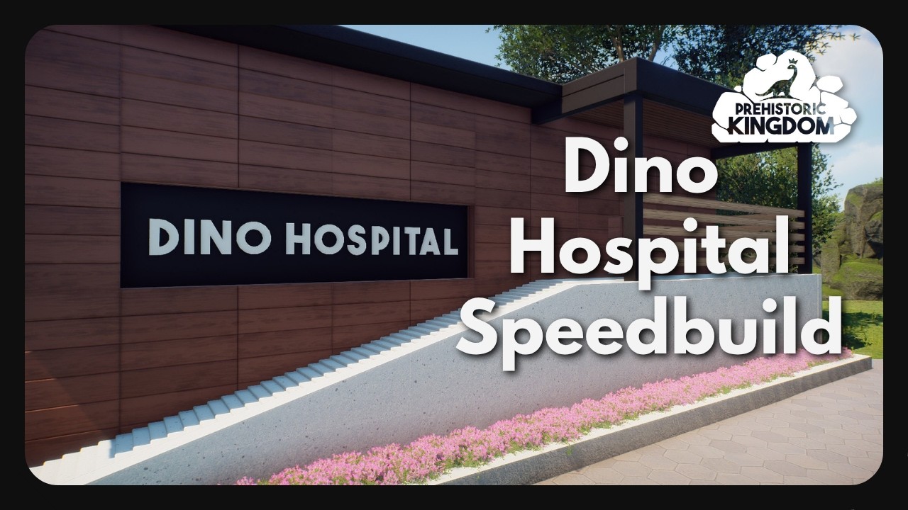 Building a HOSPITAL for our Dino's | Prehistoric Kingdom Speedbuild ...