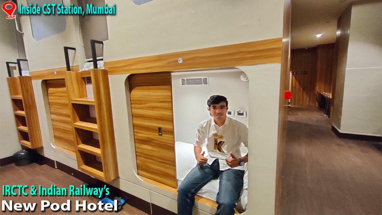 Mumbai's New Pod Hotel at CSMT - Tour, Rates, Bookings | IRCTC Launched ...