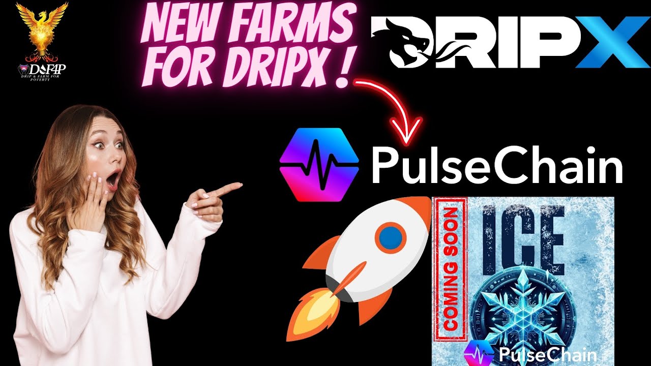 Drip Network Dripx farming on pulse ICE token coming soon - YouTube