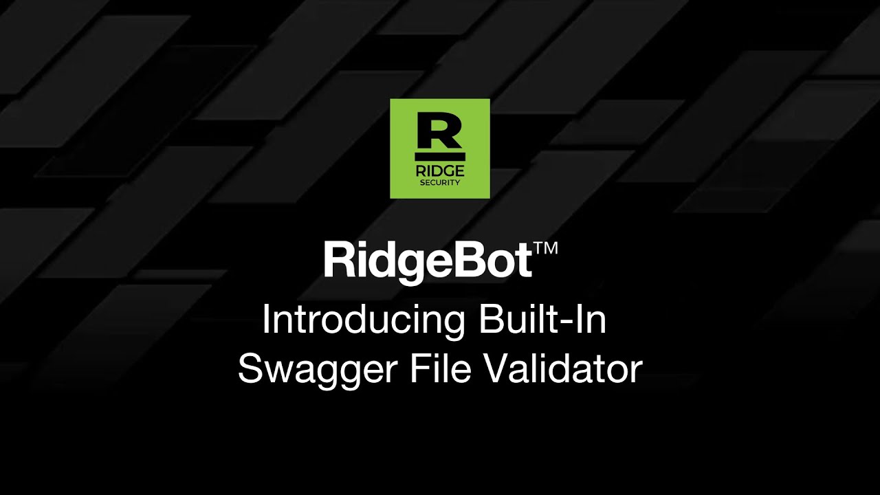 Introducing RidgeBot’s Built-In Swagger File Validator - YouTube