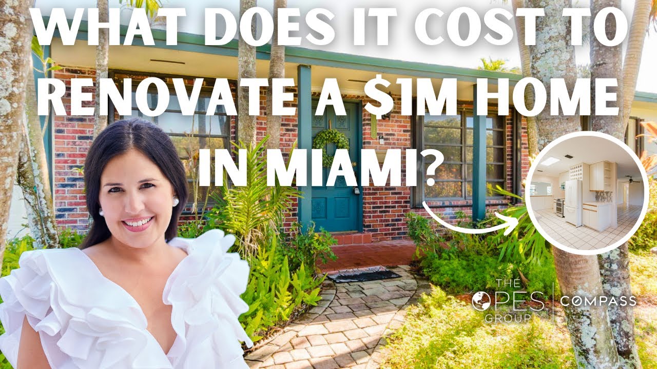 What does it cost to renovate a $1M home in Miami? - YouTube