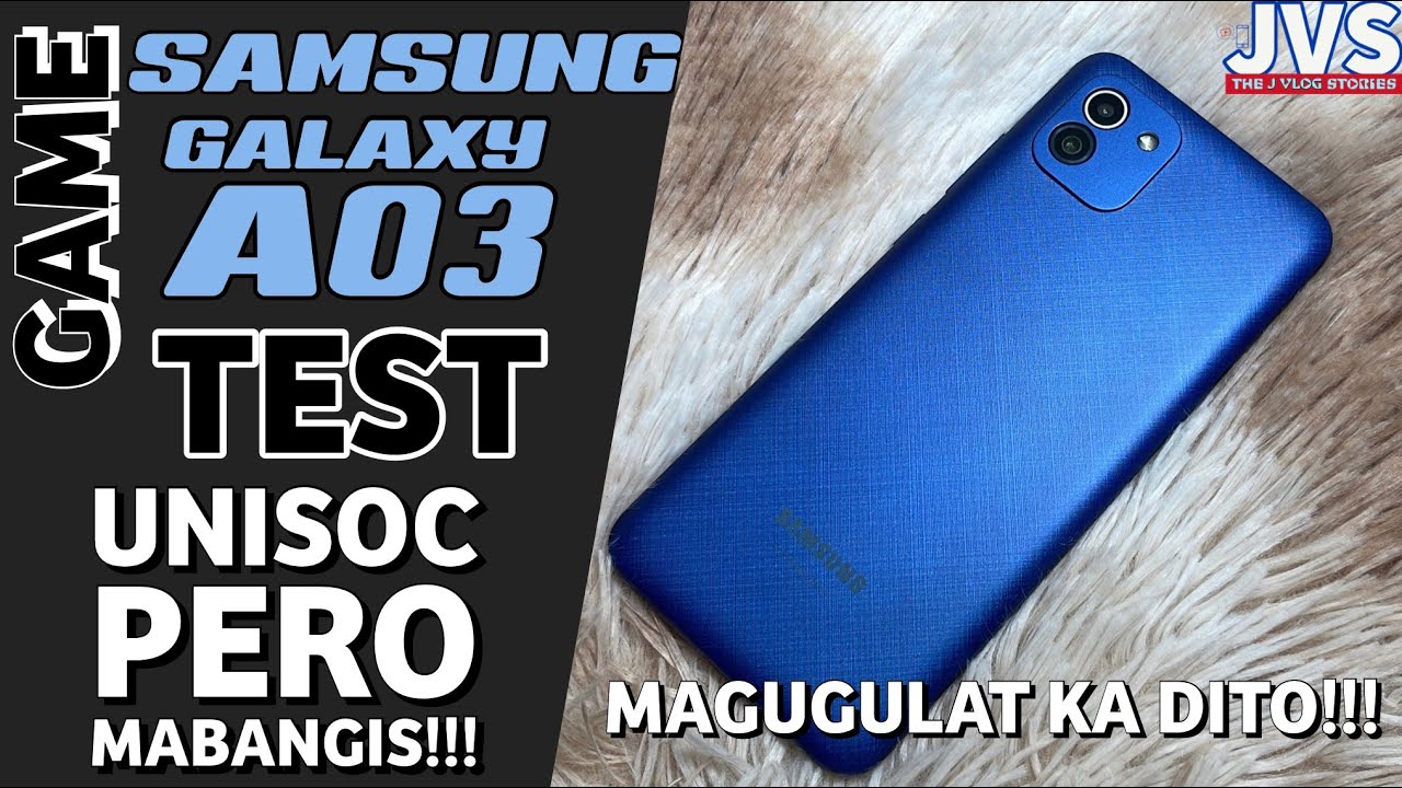 Samsung Galaxy A03 Game Test - Magugulat Kayo Dito!!! | Filipino ...