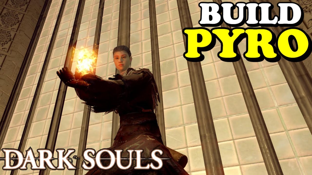 CRIANDO A BUILD DE PIROMANTE PODEROSA COM ESTE GUIA - DARK SOULS - YouTube