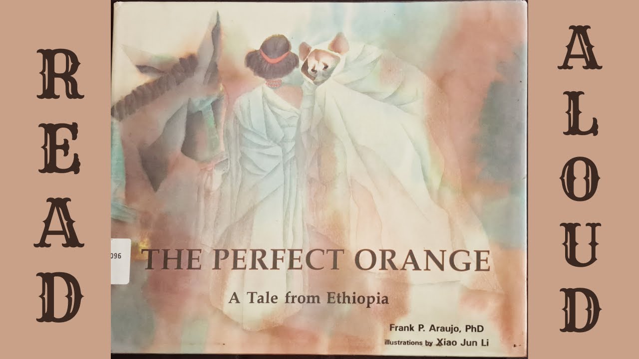 The Perfect Orange | Read aloud | Children's Story | Bedtime Story ...