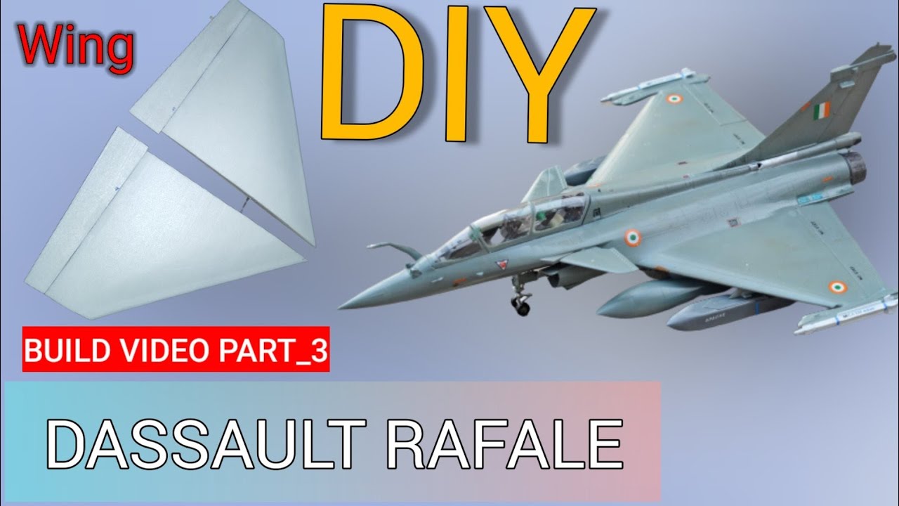 RC Rafale plane build / How to make rafale rc plane (part-3) राफेल आर ...