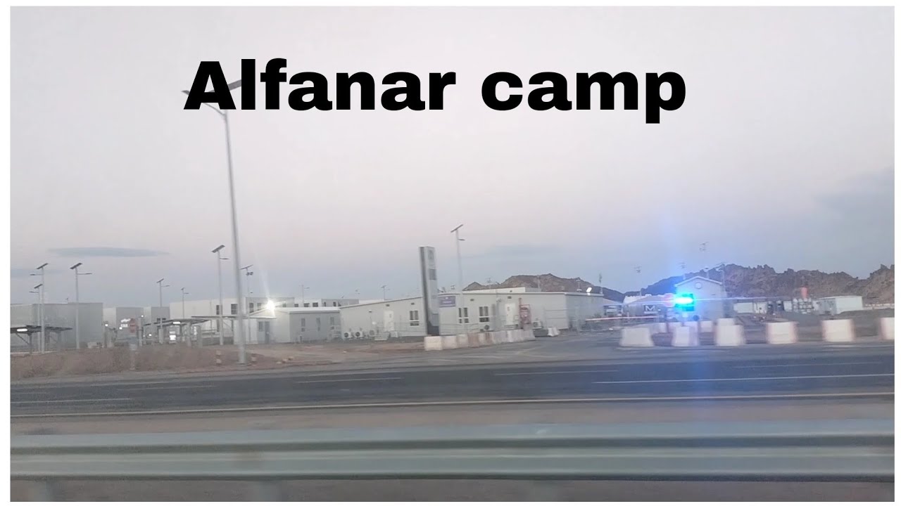 Alfanar camp#Neom #Tabuk# Saudi Arabia 🇸🇦 - YouTube