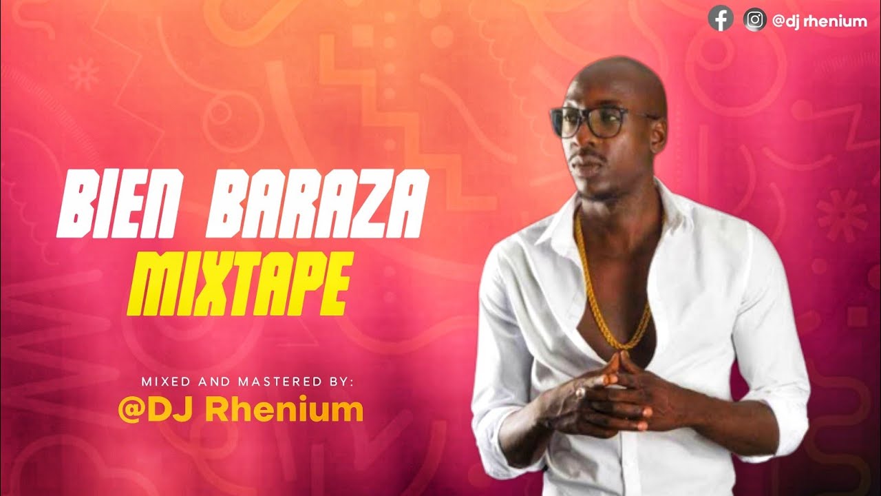 Bien Hits Mixtape | Mixed by @DJ_Rhenium - YouTube