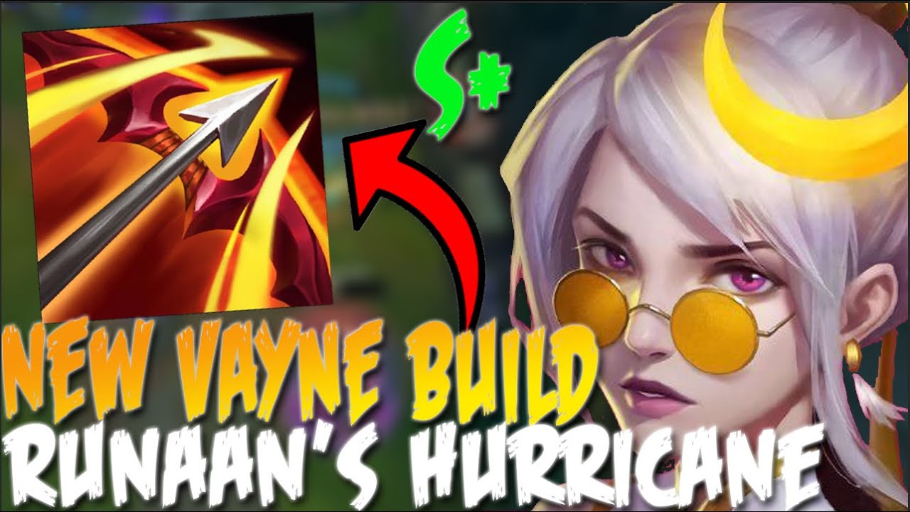 Runaan's Hurricane Is The new build for VAYNE | LEAGUE OF LEGENDS ...