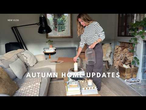 Autumn home updates 🍂🪵  | Preparing our home for cosy season