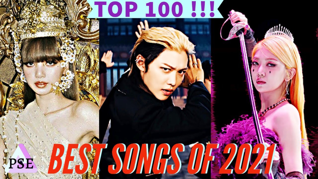 TOP 100 KPOP SONGS OF 2021 | MY FAVORITE SONGS OF 2021