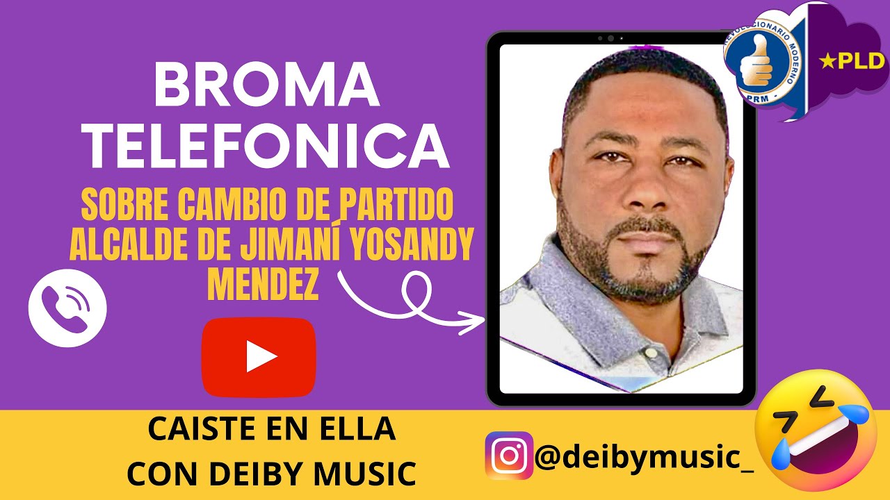 BROMA TELEFONICA SOBRE CAMBIO DE PARTIDO ALCALDE DE JIMANÍ YOSANDY ...
