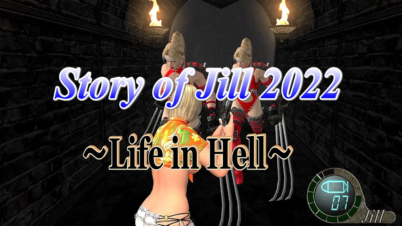 Story of Jill 2022 -Life in Hell- #32 - YouTube