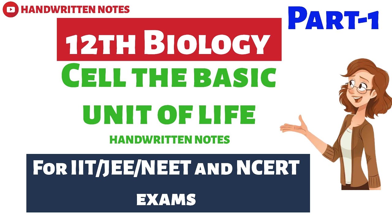 cell the unit of life class 11 | cell the basic unit of life class 11 ...